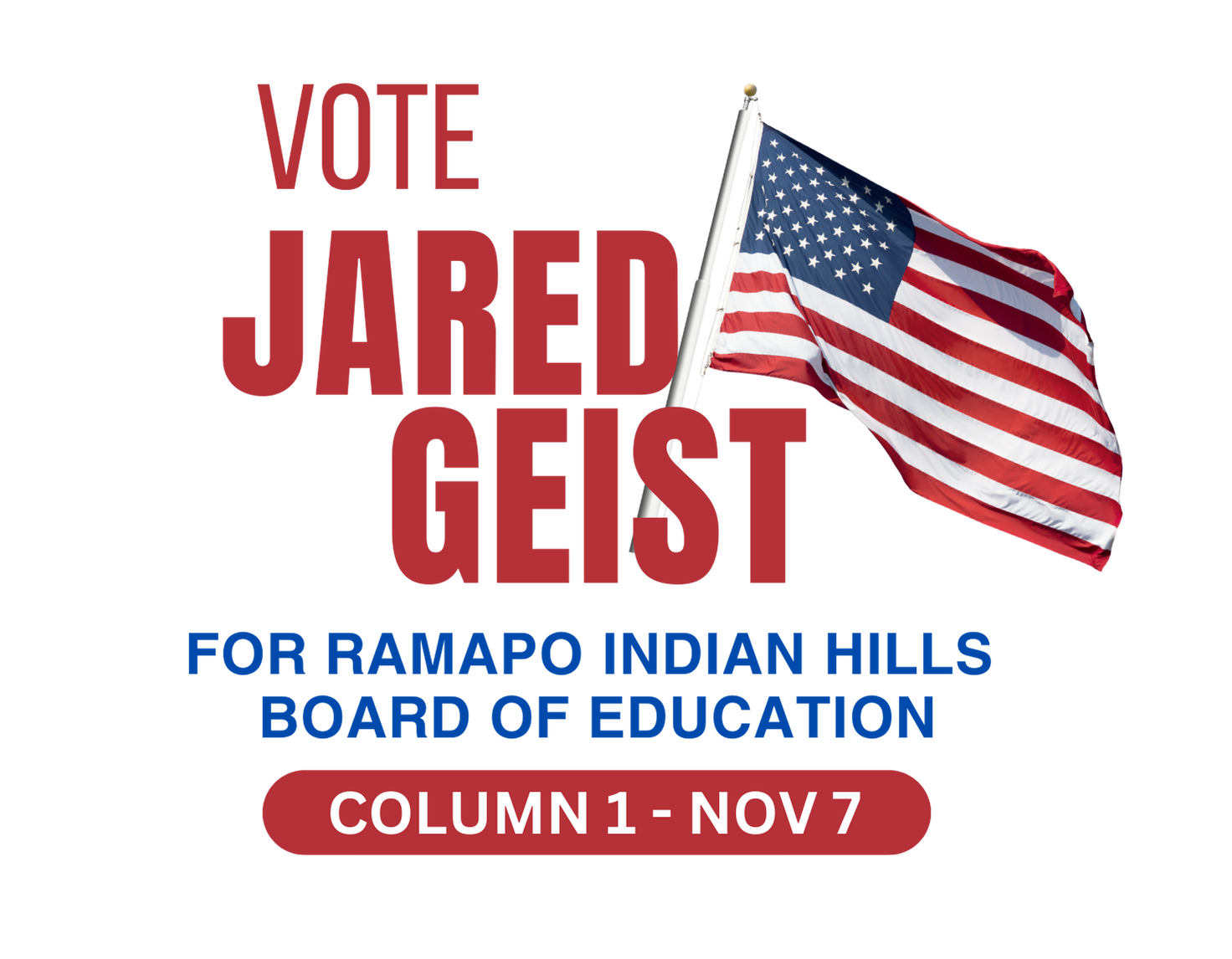 Jared Geist for Ramapo Indian Hills Board of Education